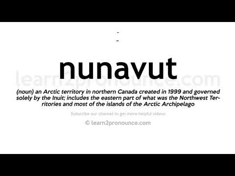 How to pronounce Nunavut | English pronunciation