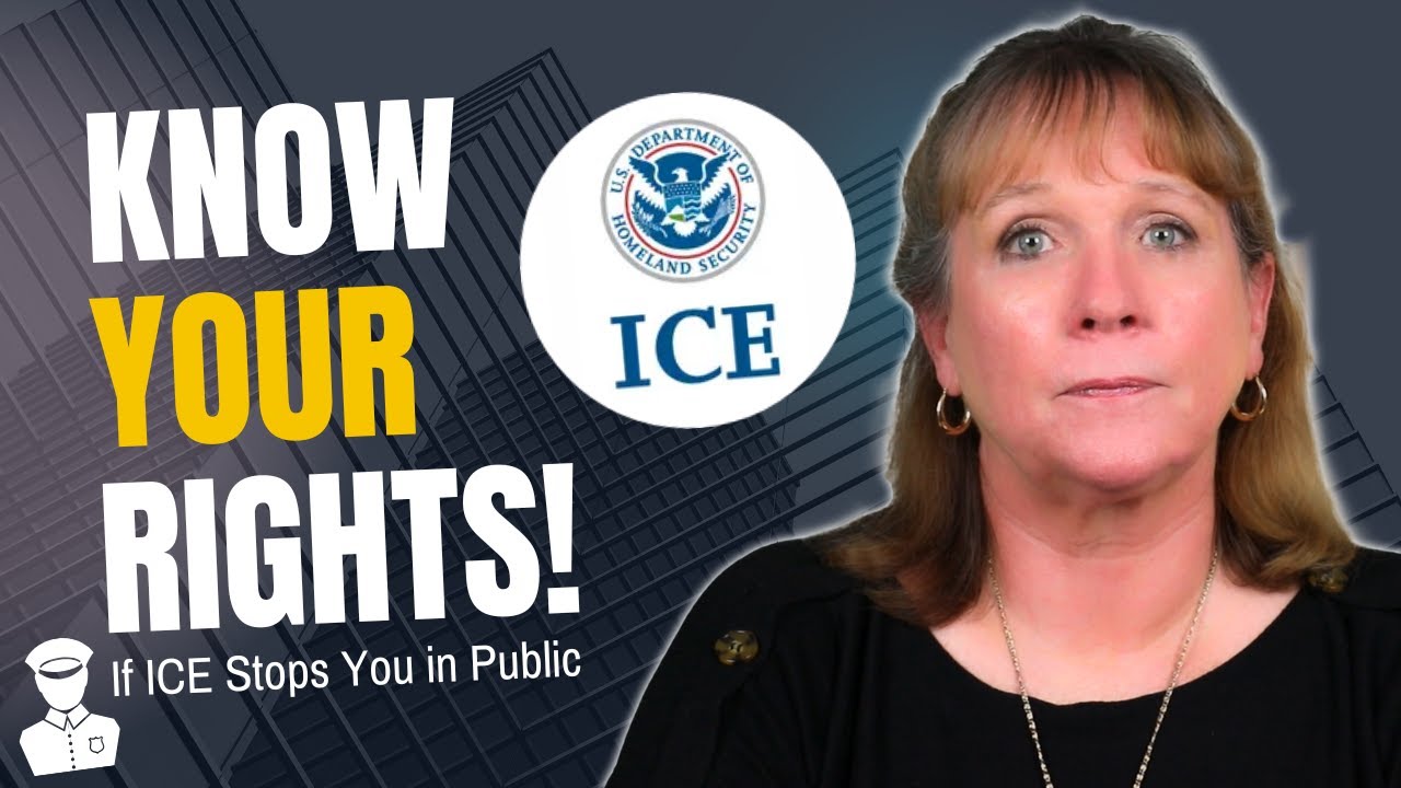 Know Your Rights! If ICE Stops You in Public | U.S. Immigration Law
