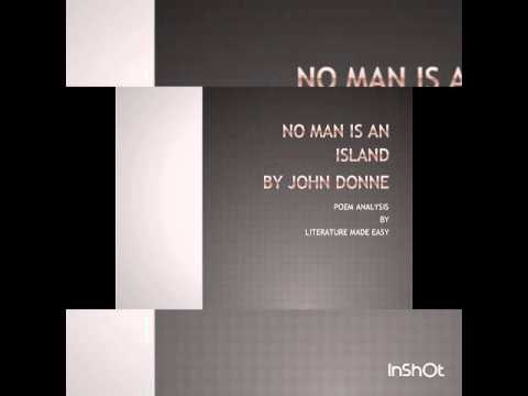 No Man Is An Island by John Donne Poem Analysis!