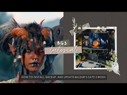 UPDATED FOR PATCH 7 || How to install, backup, and update Baldur's Gate 3 Nexus mods🎲