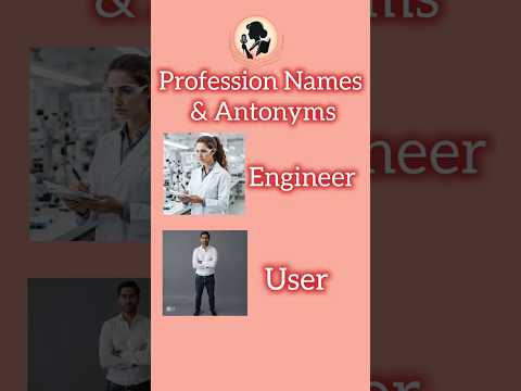 Profession Names and their Antonyms | job titles with their opposites | shortsπ¨βπ³
