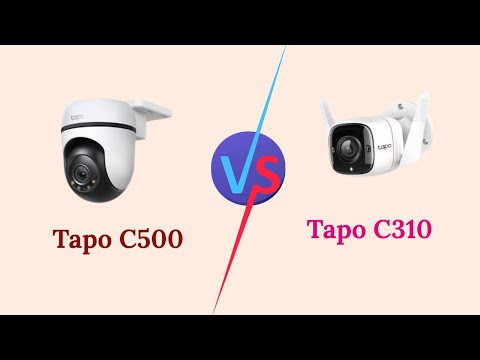Tapo C500 vs Tapo C310 – Smart Camera Range, Features & Comparison