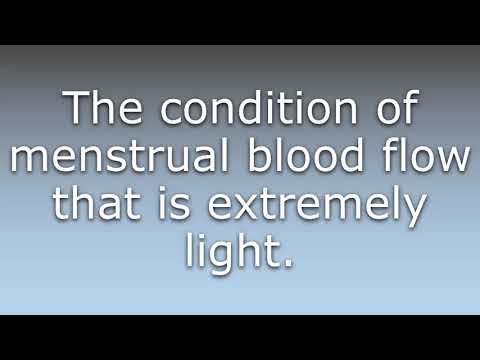 What does Hypomenorrhea mean?