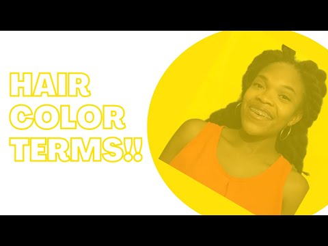 Hair Dictionary | Color Terms