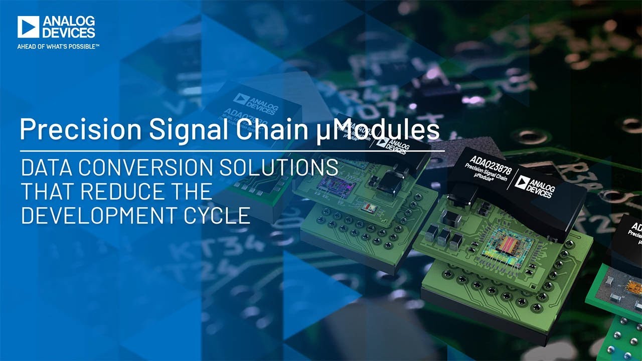 ADI Precision Signal Chain µModule®