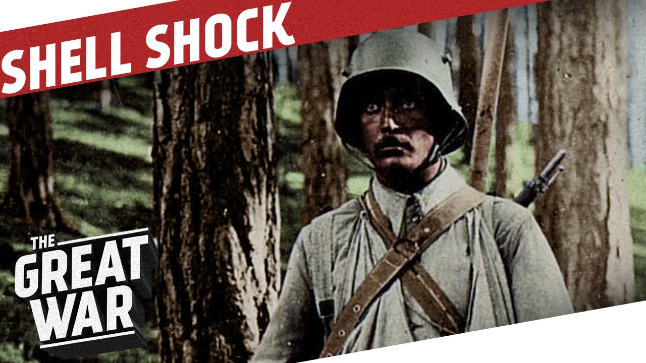 Shell Shock - The Psychological Scars of World War 1 I THE GREAT WAR Special