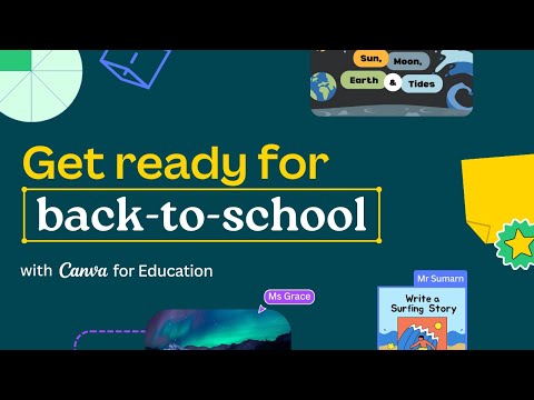 Get ready for Back to School with Canva for Education | Back to school Webinar