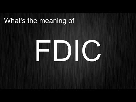 What's the meaning of "FDIC", How to pronounce FDIC?