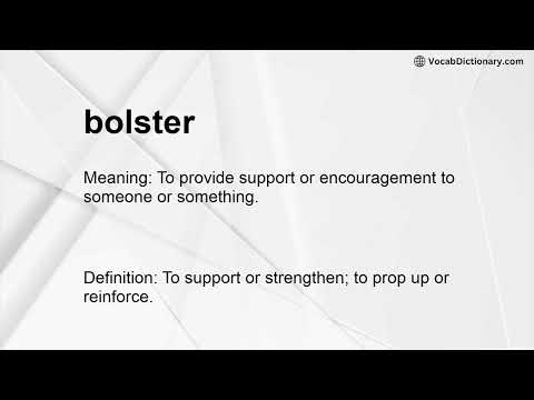 bolster Meaning
