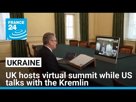 'Coalition of the willing': UK hosts virtual summit while US talks with the Kremlin • FRANCE 24