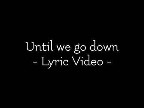 Until we go down by Ruelle | Lyric Video