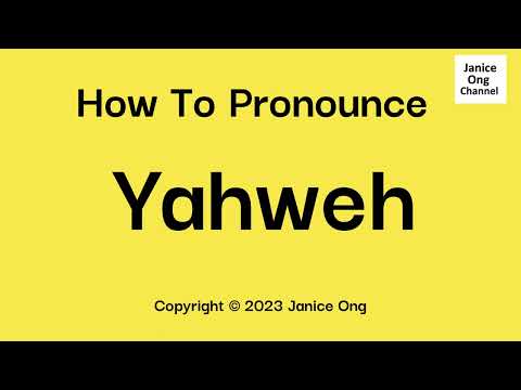 How To Pronounce Yahweh YHWH? Correctly | Yahweh Pronunciation How To Say Yahweh Pronunciation Guide