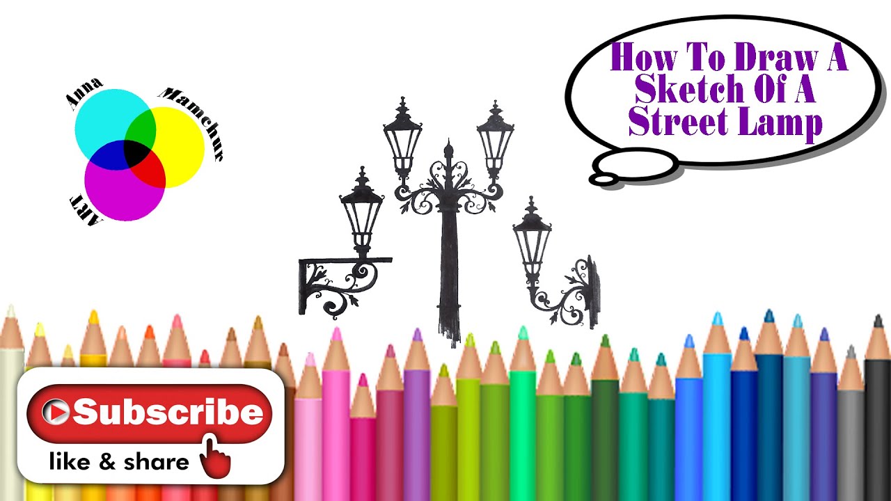 How To Draw A Sketch Of A Street Lamp - Step-by-Step Lesson