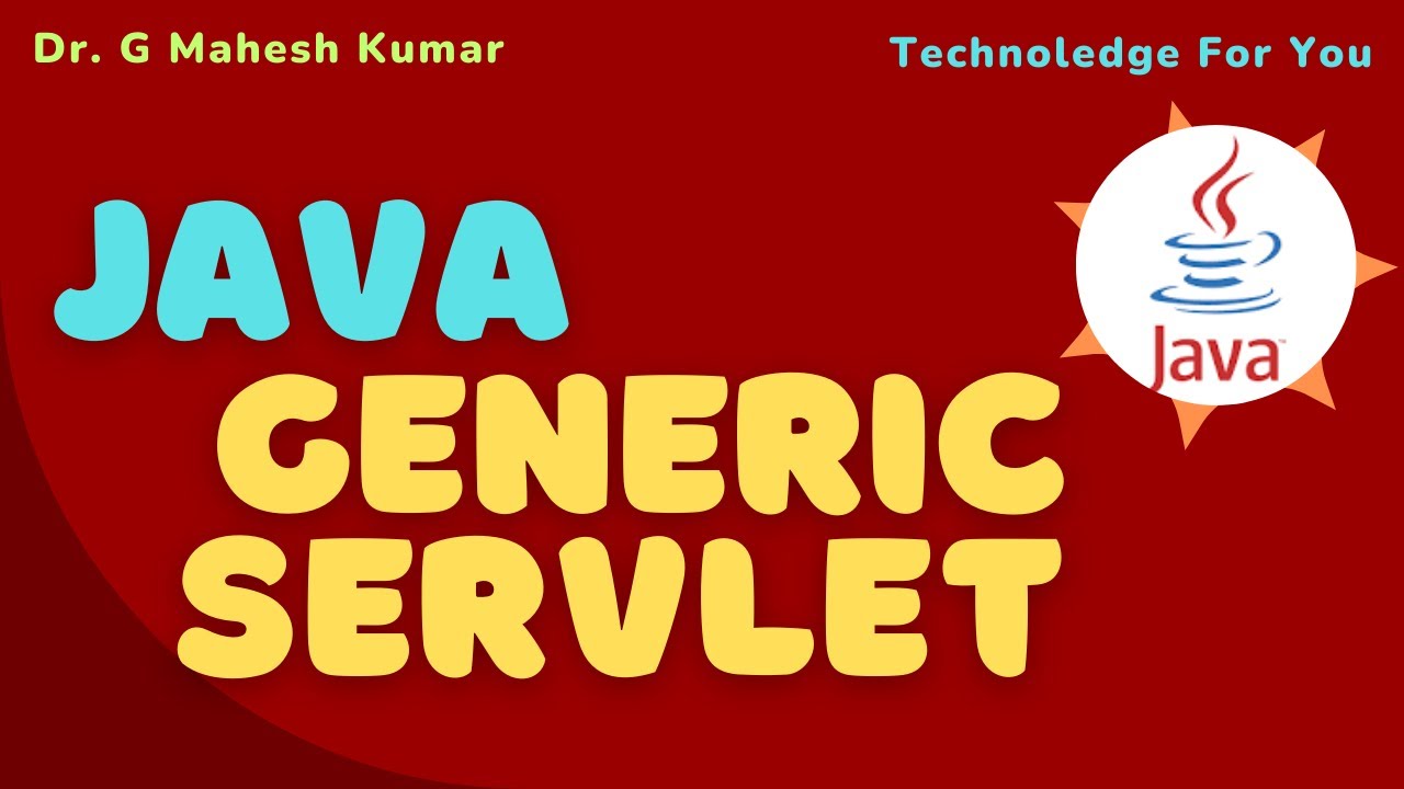JAVA GENERIC SERVLET