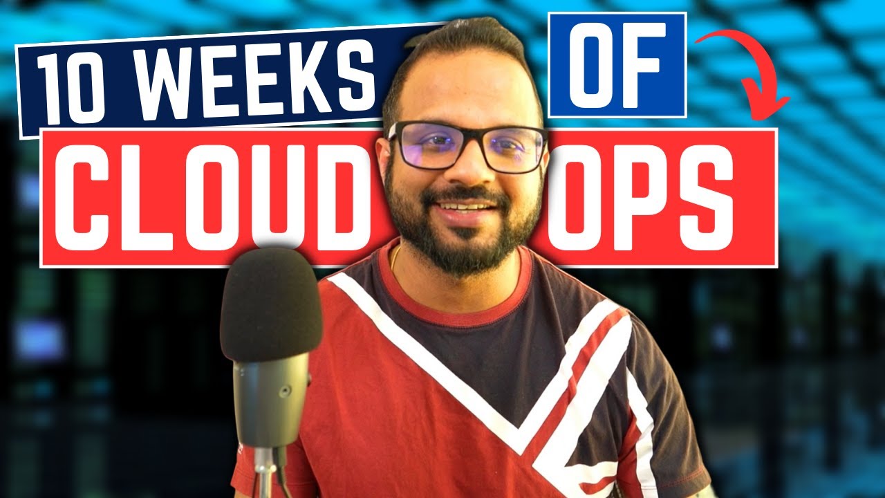 Cloud and DevOps Real-time Project Challenge - 10 Weeks Of CloudOps