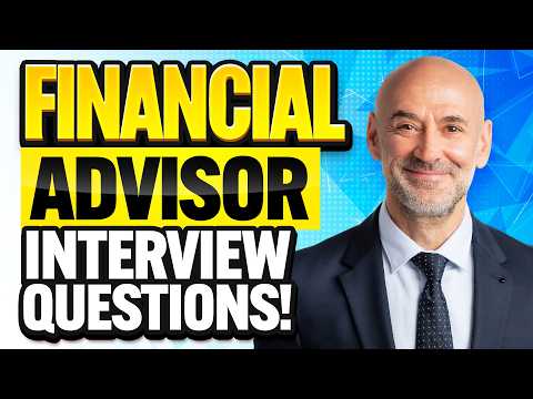 FINANCIAL ADVISOR INTERVIEW QUESTIONS & ANSWERS! (How to PASS a Financial Advisor Interview!)