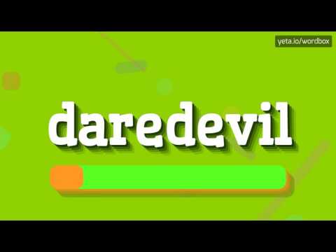 DAREDEVIL - HOW TO PRONOUNCE IT!?