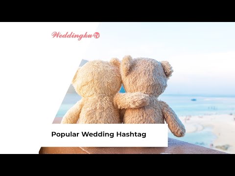 Popular Wedding Hashtag