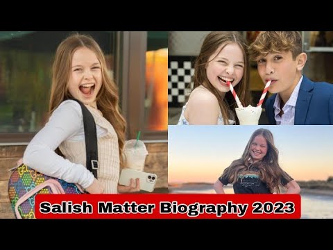 Salish Matter (Jordan Matter) Biography, Boyfriend, Age, Net Worth, Hobbies, Lifestyle, Facts 2023