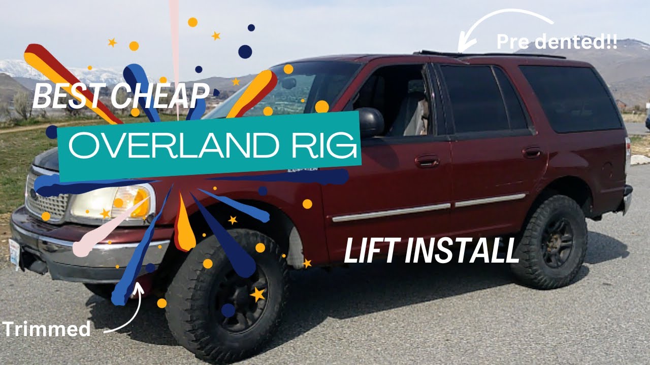 $500 Overland Ford Expedition Build, Time for a lift!