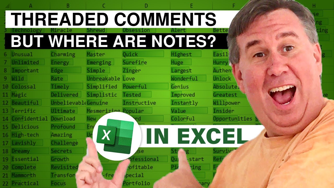 Excel The Difference Between Threaded Comments And Legacy Notes - Episode 2242