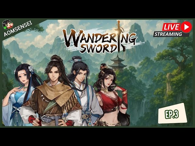 เปิดตำนานจอมยุทธ์น้อย! ท่องยุทธภพ | Wandering Sword พากย์ไทย [Part 3] | วิดีโอครีเอเตอร์ :: OS
