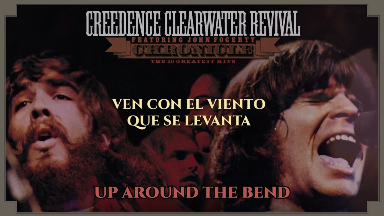 Creedence Clearwater Revival - Up Around The Bend (Official Spanish Lyric Video)