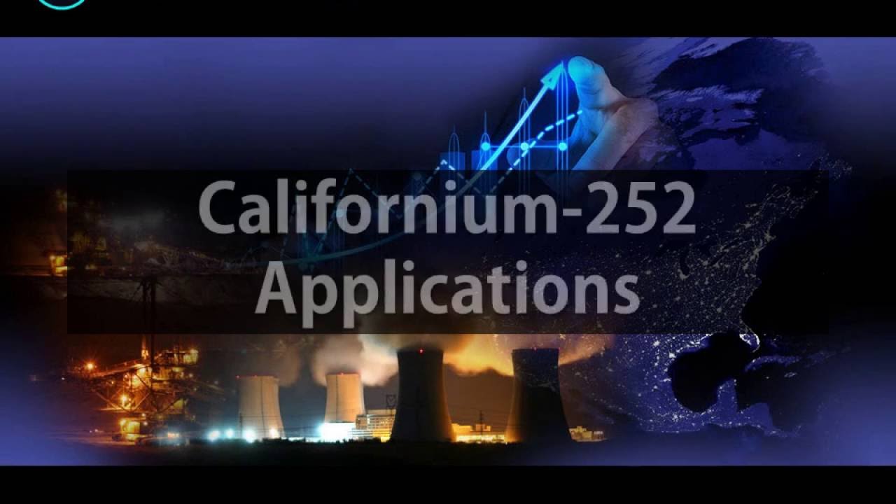 Californium-252 Applications