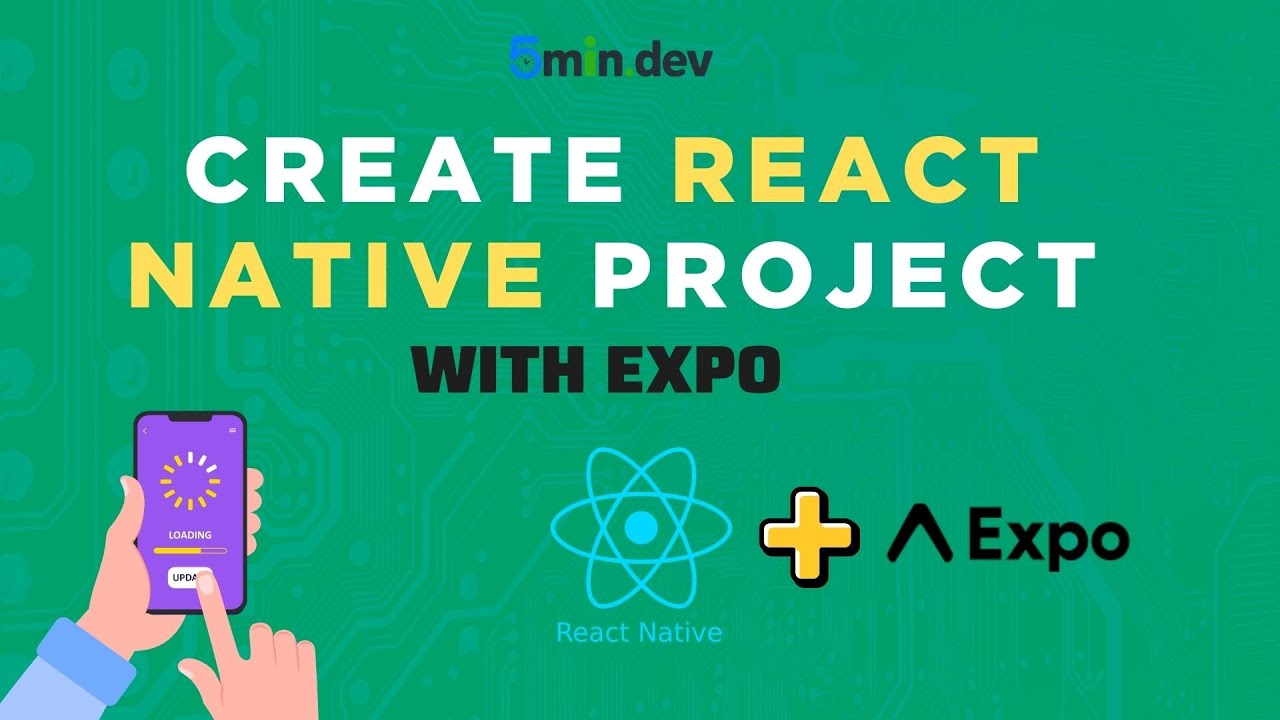 Create Your First React Native App with Expo (Step-by-Step) | 5min.dev