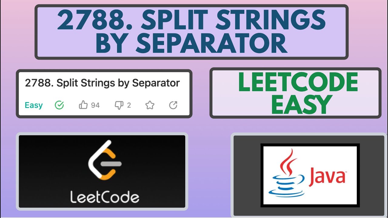 Leetcode | 2788. Split Strings by Separator | Easy | Java Solution