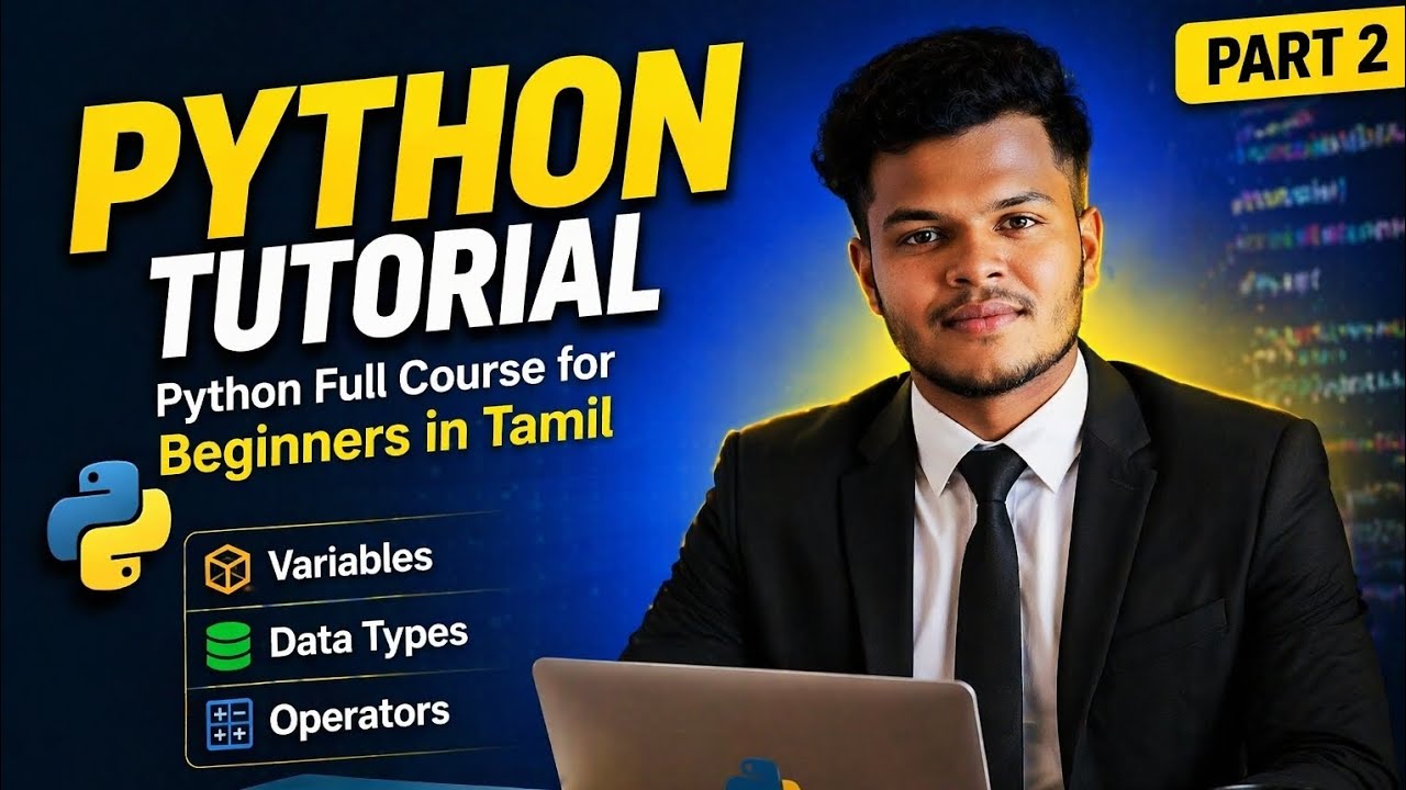 Python Full Course for Beginners in Tamil | Complete Tutorial 🔥 (2026)
