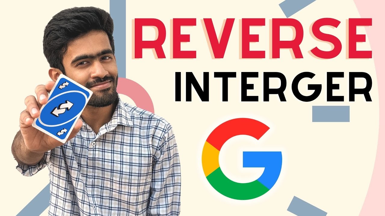 Google Question | LeetCode 7. Reverse Integer | Tamil | code io