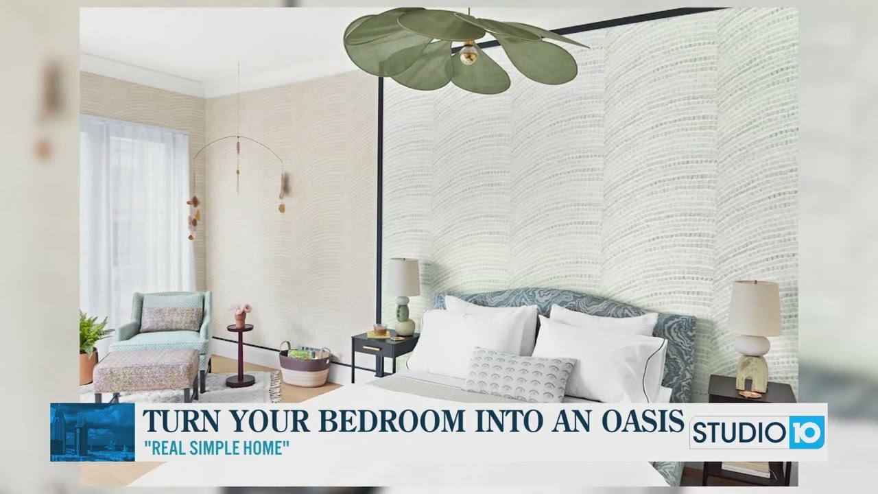 Turn your Bedroom into an Oasis
