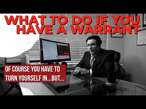 What to Do if you Have a Warrant?