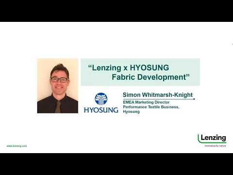 Lenzing Connect "Lenzing x Hyosung Fabric Development"