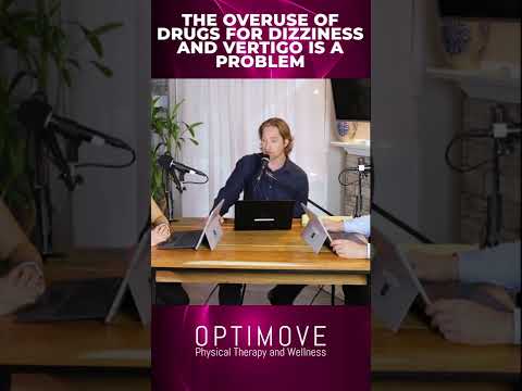 The Overuse of Drugs For Dizziness and Vertigo Is A Problem!!!