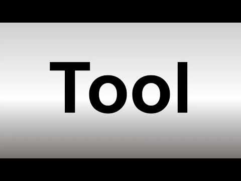 How to Pronounce Tool
