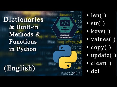 Dictionaries and some Built-In Methods and Functions of Dictionaries in Python.