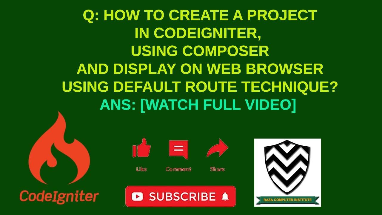 CREATE PROJECT IN CODEIGNITER | CODEIGNITER TUTORIAL | RAZA COMPUTER INSTITUTE