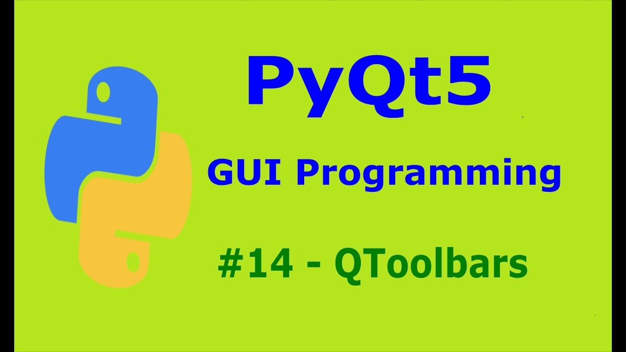 14  PyQt5 Toolbars Python GUI Programming With PyQt5
