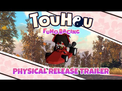 Touhou Fumo Racing: physical release trailer