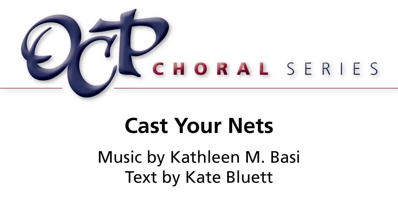 Cast Your Nets [Official Sheet Music]