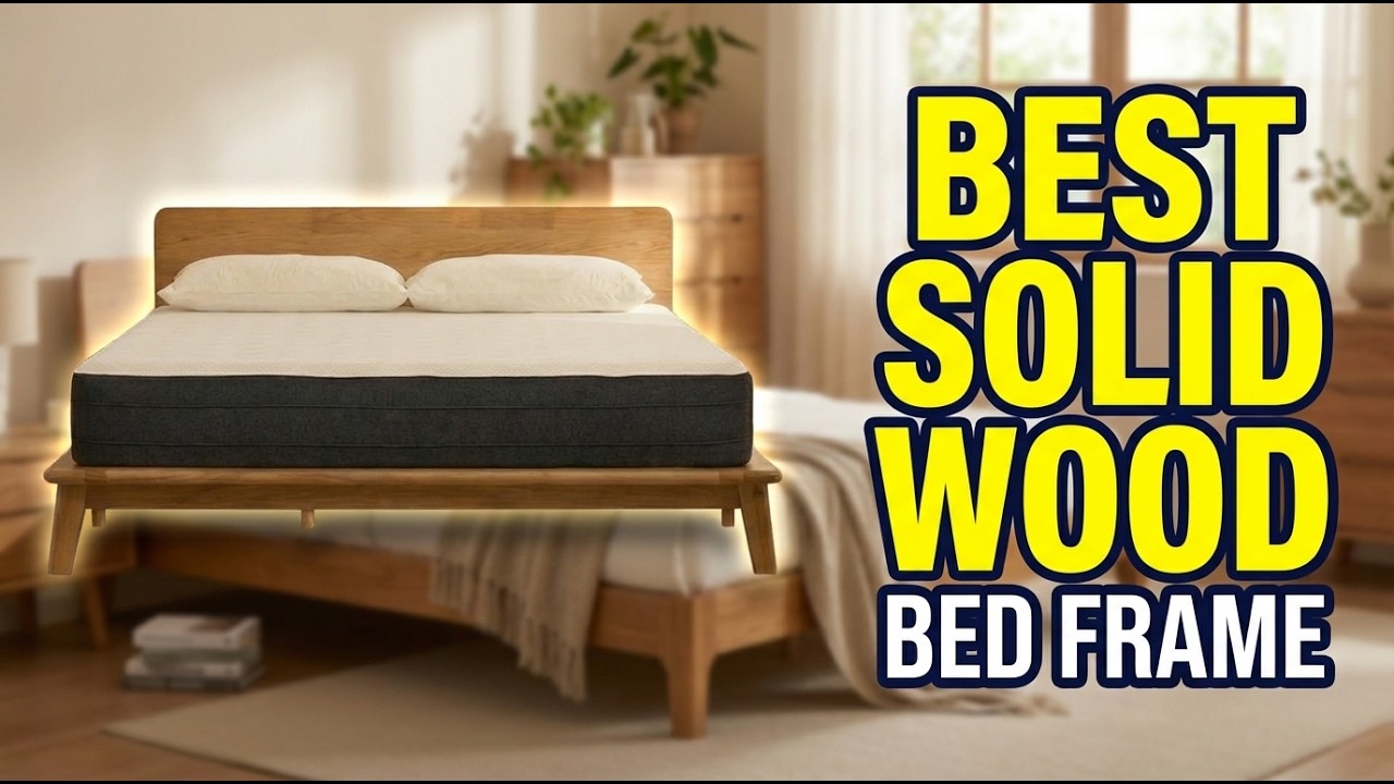 Best Solid Wood Platform Bed Frame 2026: Top 8 Picks for Durability & Style