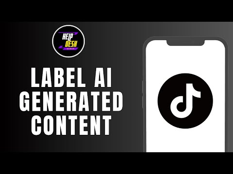 How to Label AI Generated Content on TikTok