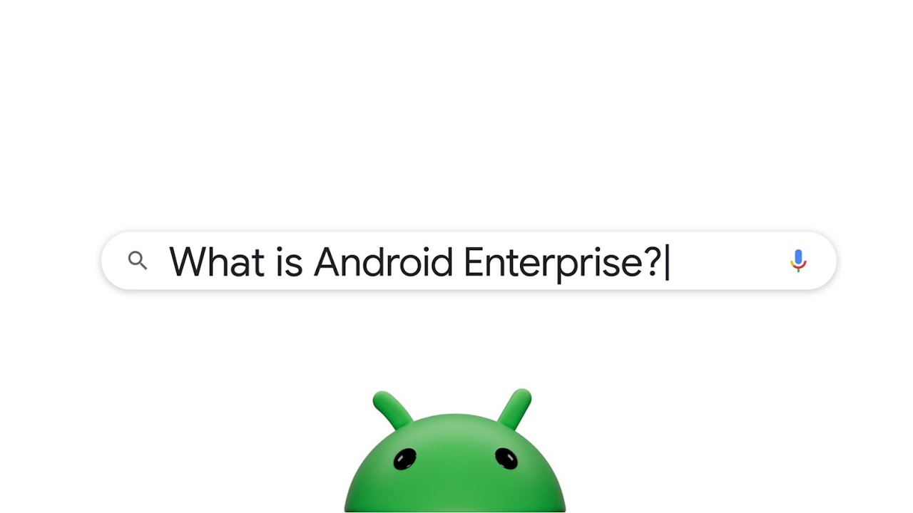What is Android Enterprise?