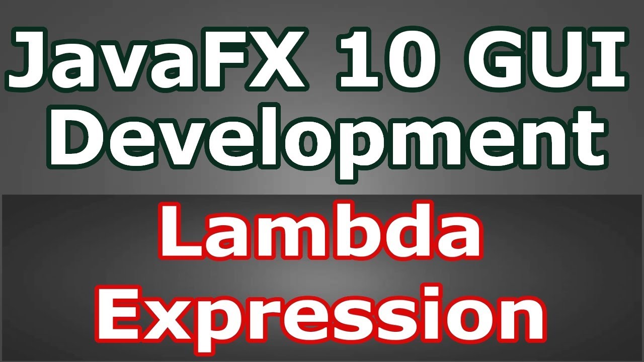 JavaFX Lambda Expression Example (Java GUI Development)  #20
