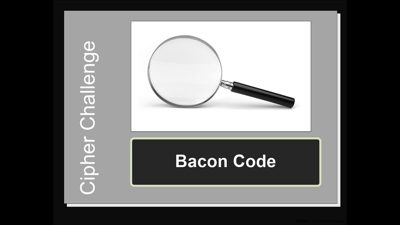 Cipher Challenge: Bacon Code