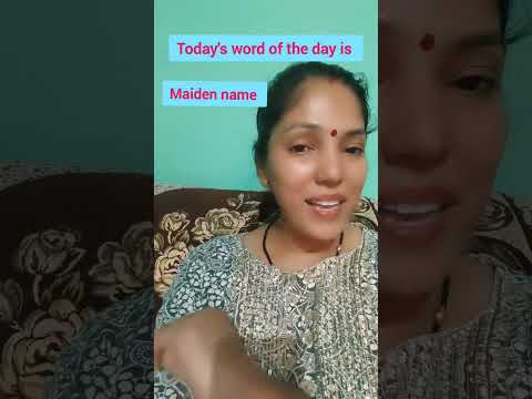 What do you understand by maiden name? #motivational #vocabularybooster