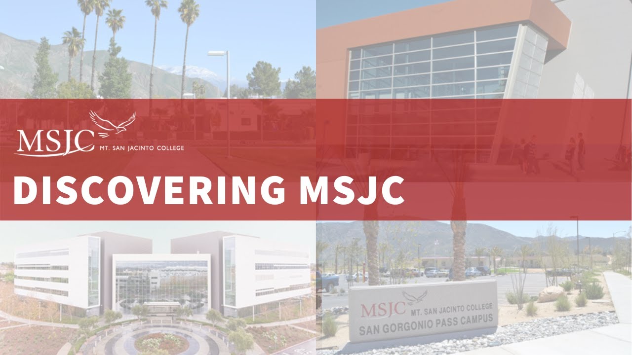 MSJC Outreach: Discovering MSJC