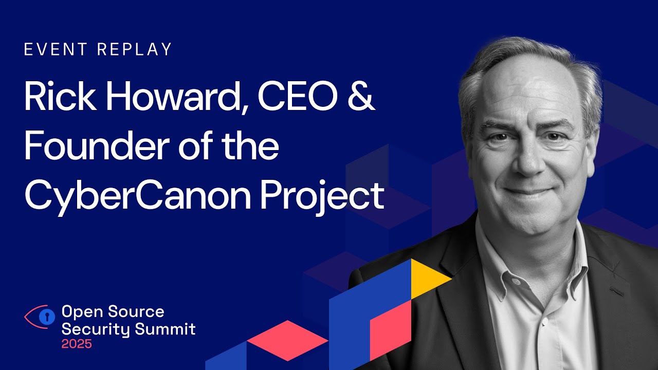 Rick Howard, CEO & Founder of the CyberCanon Project: Open Source Security Summit 2025 Keynote